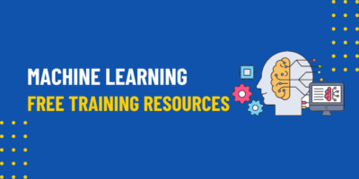 Machine Learning Free Training Resources – Big Data Trunk