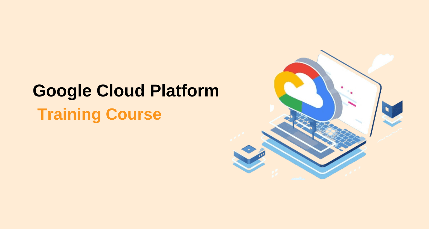 Google Cloud Platform (GCP) Training & Certification